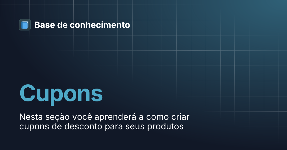 Cupons | Base de conhecimento